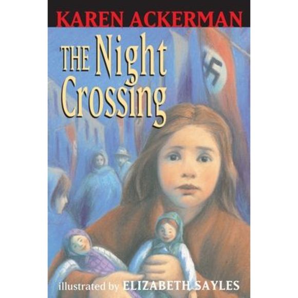 Karen Ackerman | Other | The Night Crossing Karen Ackerman | Poshmark